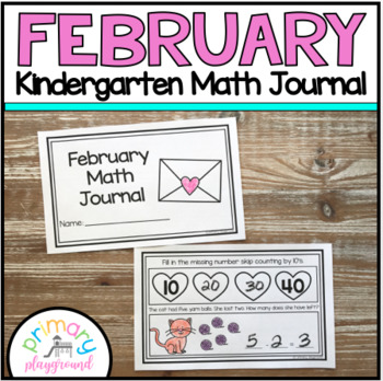 February Kindergarten Math Journal - Primary Playground
